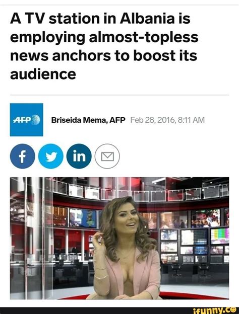 A Tv Station In Albania Is Employing Almost Topless News Anchors To