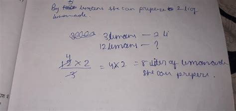 Jessica Needs 3 Lemons To Prepare 2 Litres Of Lemonade She Has 12 Lemons How Much Lemonade She
