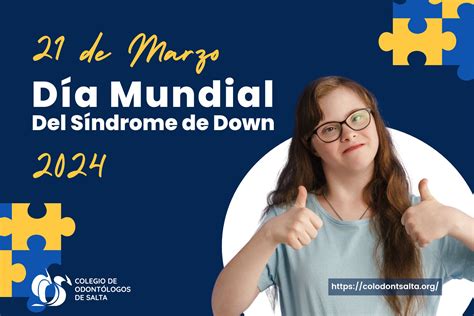 Por Qué Se Conmemora Hoy El Día Mundial Del Síndrome De Down Eoys