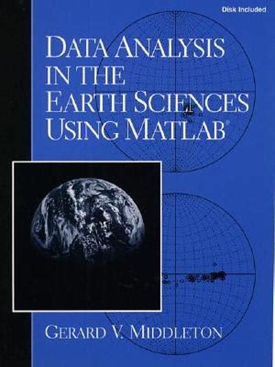 Data Analysis In The Earth Sciences Using Matlab®