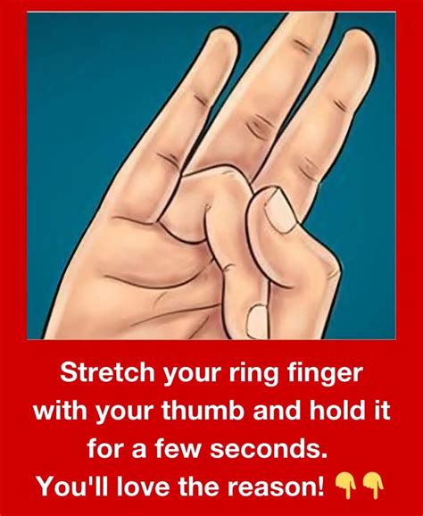 Thinking Stretch Your Ring Finger With Your Thumb And Hold It For A