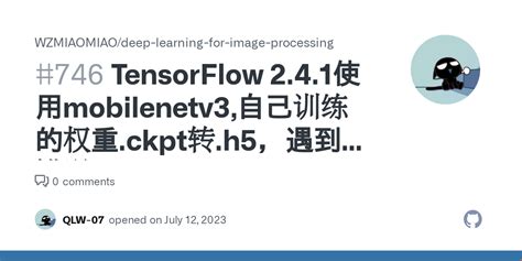 Tensorflow 241使用mobilenetv3自己训练的权重ckpt转h5，遇到错误 · Issue 746