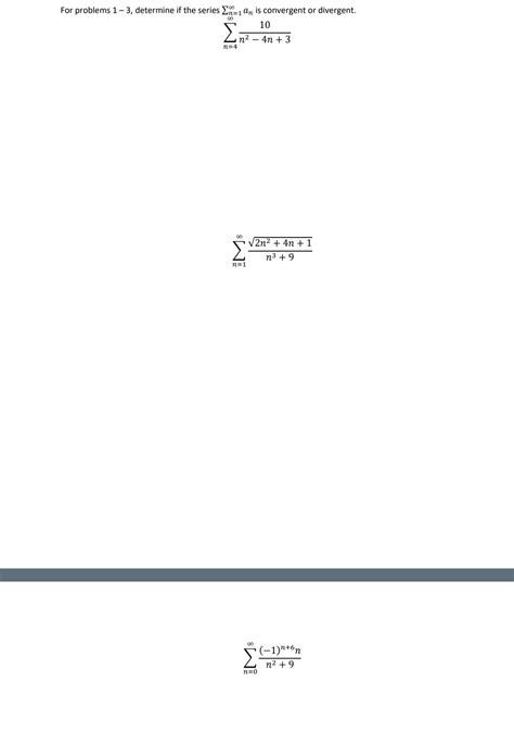 solved for problems 1 3 ﻿determine if the series ∑n 1∞an