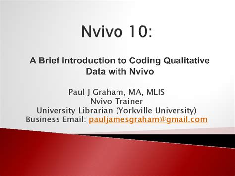 Ppt Nvivo 10 A Brief Introduction To Coding Qualitative Data With Nvivo