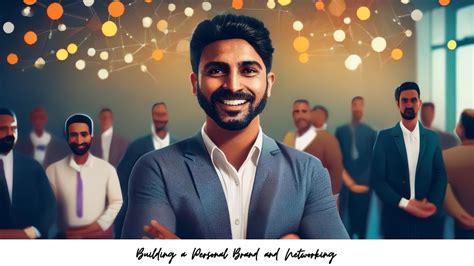 Building A Personal Brand And Networking