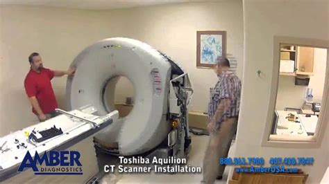 Toshiba Aquilion Ct Scanner Installation Youtube