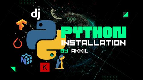 Python For Beginners Installation Learn With Akkil