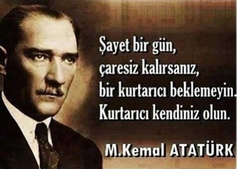 Mustafa Kemal Ataturk Quotes Quotesgram