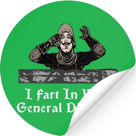 Monty Python I Fart In Your General Direction Stickers Sold By Whimsical Doria Sku 43009288