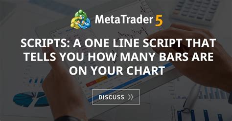 scripts a one line script that tells you how many bars are on your chart articles library