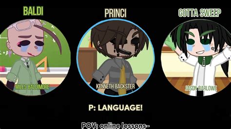 Pov Online Lessons Baldis Basics Gacha Club Youtube