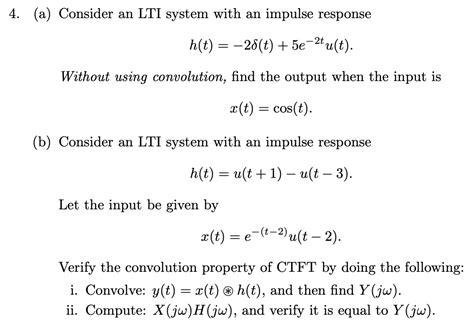 Solved A Consider An LTI System With An Impulse Chegg