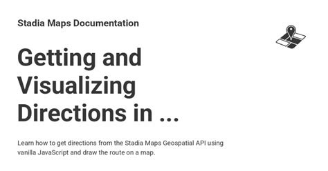 Stadia Maps On Linkedin Getting And Visualizing Directions In