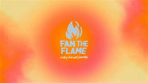 Coming Soon Fan The Flame