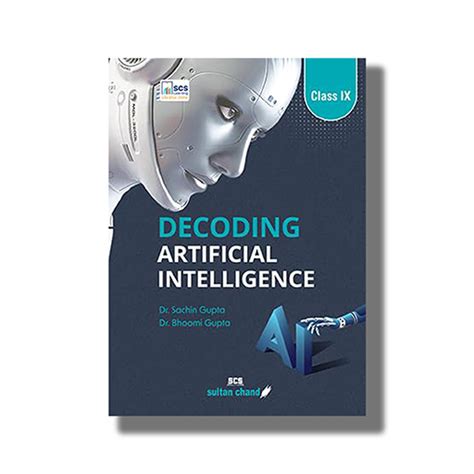 Decoding Artificial Intelligence Textbook For Cbse Class 9 2025 26