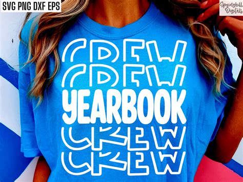Yearbook Crew Svgs High School Yearbook Svgs Yearbook Team T Shirt
