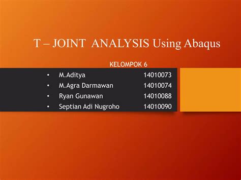 T Joint Analysis Using Abaqus Ppt
