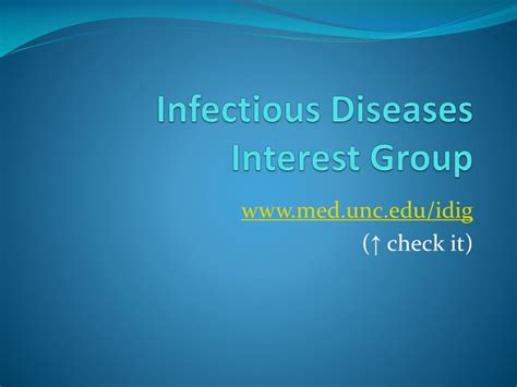 Ppt Infectious Diseases Interest Group Powerpoint Presentation Free