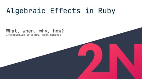 Algebraic Effects In Ruby Speaker Deck