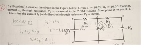 Solved 6 10 Points Consider The Circuit In The Fi Current