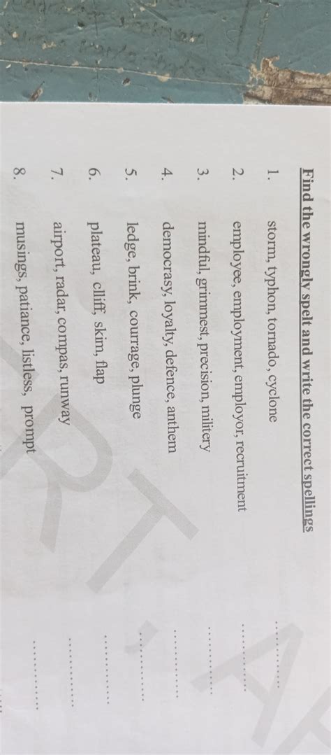 find the wrongly spelt and write the correct spellings1 storm typhon