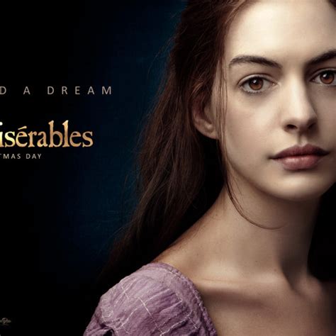 Anne Hathaway Les Miserables I Dreamed A Dream