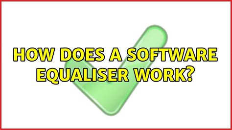How Does A Software Equaliser Work Youtube