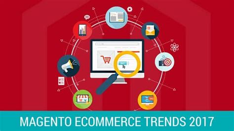 Jaw Dropping Magento Ecommerce Trends
