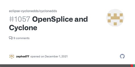 OpenSplice And Cyclone Issue Eclipse Cyclonedds Cyclonedds GitHub