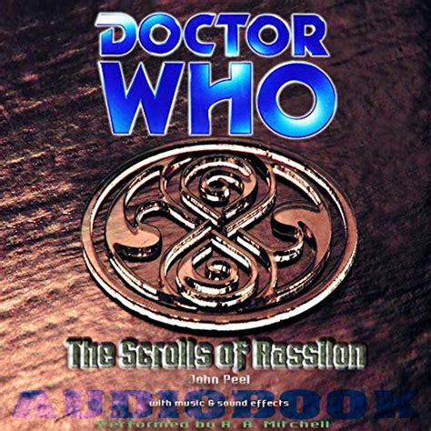 Doctor Who The Scrolls Of Rassilon Audiobook Heroic Efforts Fan Productions Free Download