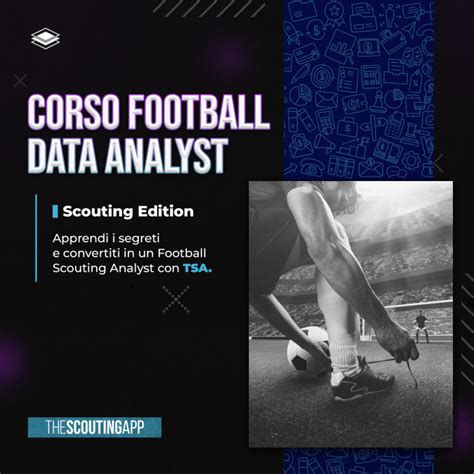 Corso In Football Data Analyst Scouting Edition