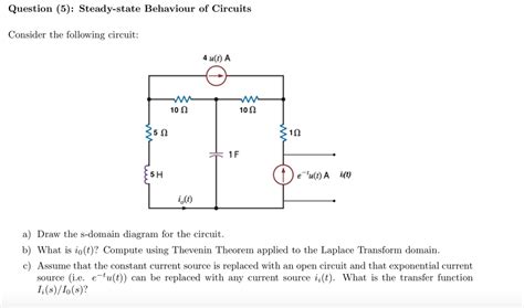 Solved Question 5 Steady State Behaviour Of Circuits