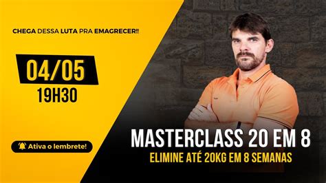Masterclass 20 Em 8 Youtube