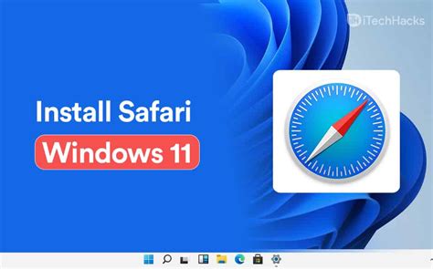 Windows 11 に Safari をダウンロードしてインストールする方法 Tiempo De Frikis