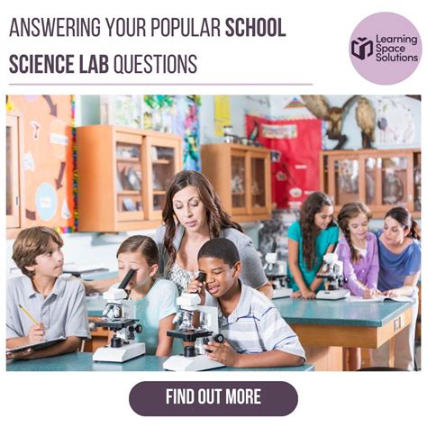 How To Design And Maintain A Modern School Science Lab Learning Space
