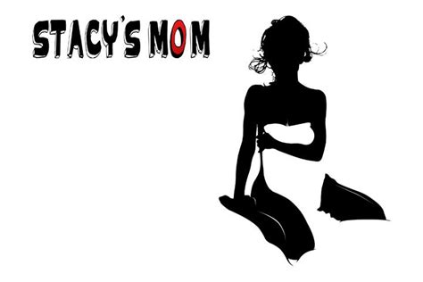 Stacys Mom