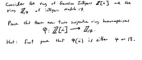 Solved Consider The Ring Of Gaussian Integers Z I And And
