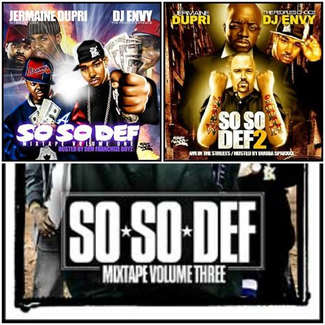 Michaels Mixtape Hut Dj Envy And Jermaine Dupri So So Def Mixtape