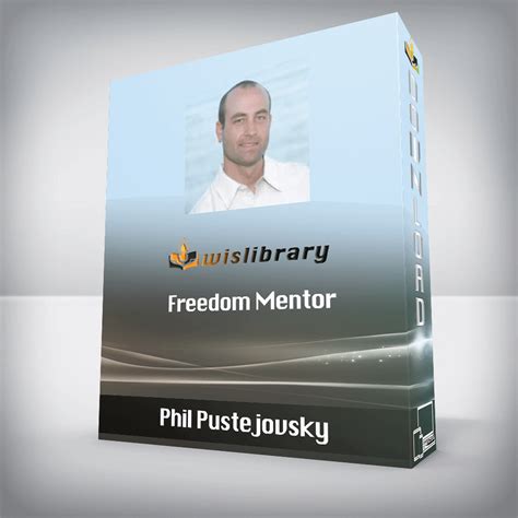 Phil Pustejovsky Freedom Mentor Wisdom Library