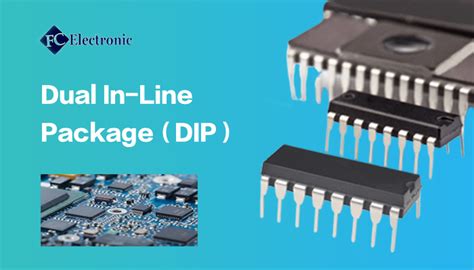 A Complete Guide To Dip Dual In Line Package Fc Pcba