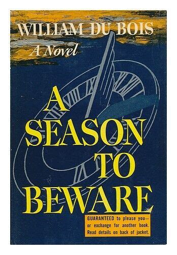 Du Bois William A Season To Beware 1956 Hardcover Ebay