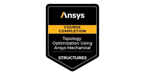 Onkar Patil On Linkedin Ansys Course Completion Topology Optimization