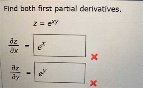 Solved Find Both First Partial Derivatives Z Exy Find