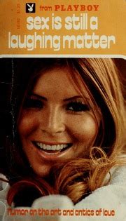 Sex Is Still A Laughing Matter Playbabe Press Free Download Borrow And Streaming Internet