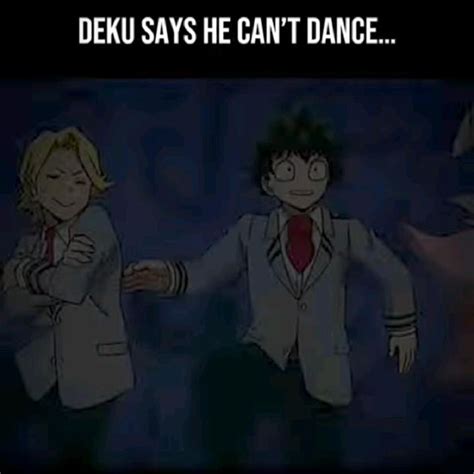 Deku Says He Cant Dance En 2025 Anime Héros Video Musique