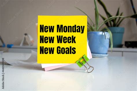 Writing Note Showing New Monday New Week New Goals Business Photo