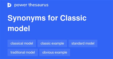 Classic Model Synonyms 233 Words And Phrases For Classic Model