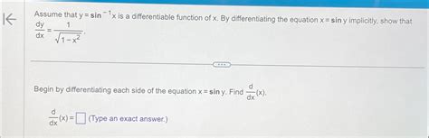 Solved Assume That Y Sin 1x ﻿is A Differentiable Function Of