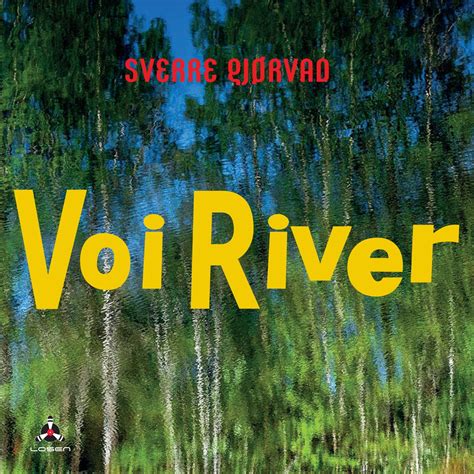 ‎voi River Feat Herborg Rundberg Dag Okstad And Kristian Svalestad