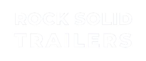 Rock Solid Trailer Company Ancaster Hamilton And Niagara